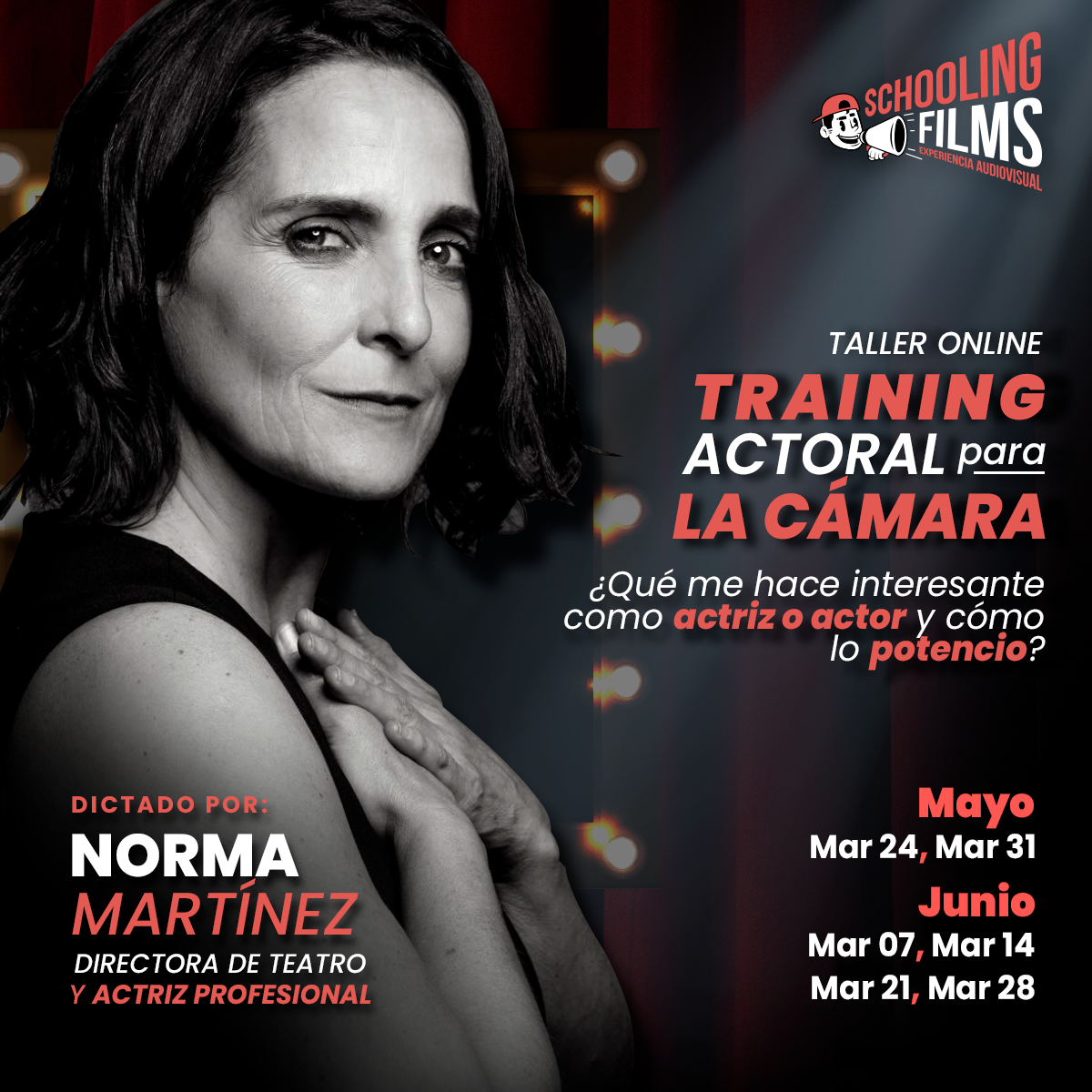 Actuación - Training para la Cámara | Por Norma Martínez - Schooling Films